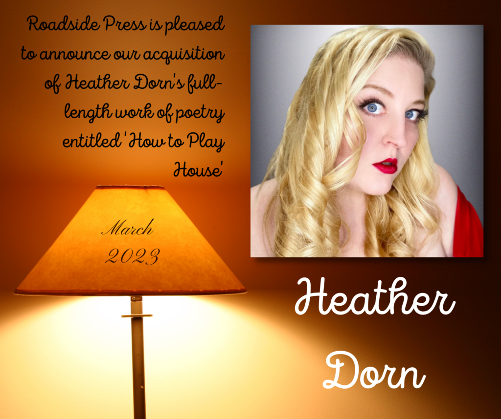 New Acquisition! Heather Dorn’s ‘How to Play House’ - Roadside Press